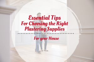 Guest Post | Home Improvement | Tips for Choosing the Right Plastering ...